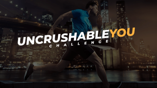 Uncrushable You Challenge